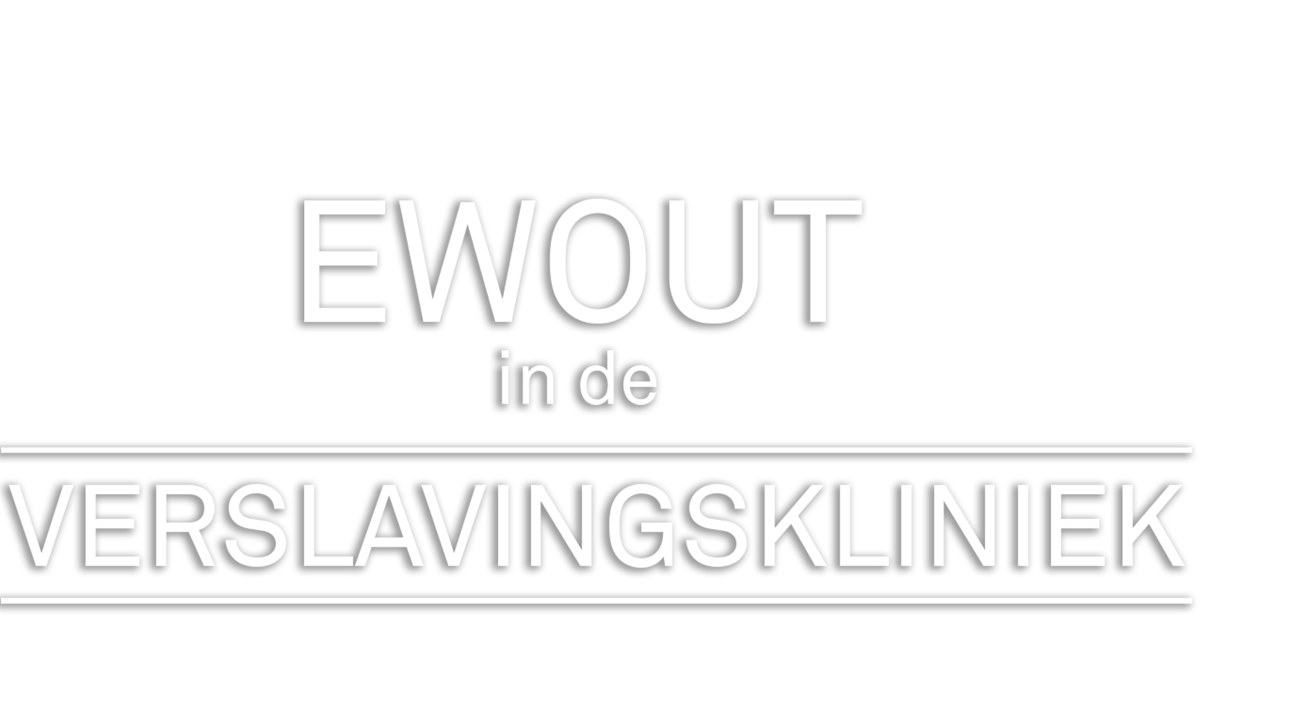 Ewout In De Verslavingskliniek op Videoland